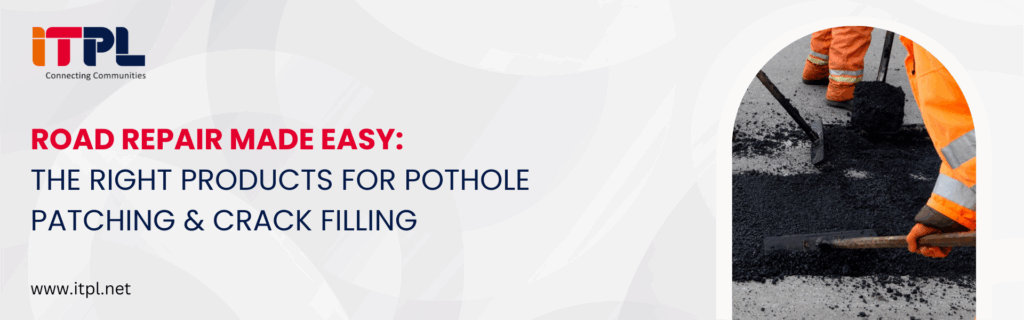 Leading Bitumen Emulsion & Road Solutions Manufacturer | ITPL